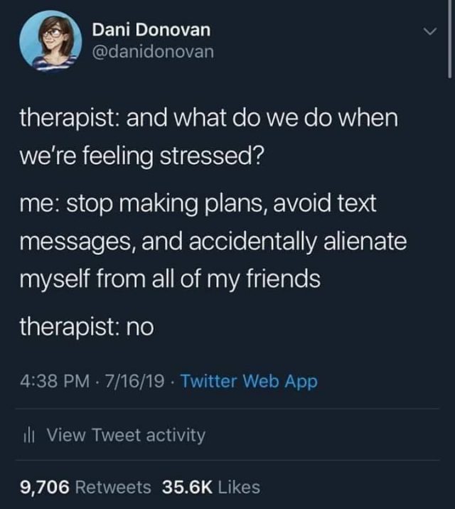 The best 'My Therapist' memes - The Indigo Project