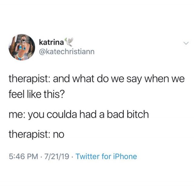 The best 'My Therapist' memes - The Indigo Project